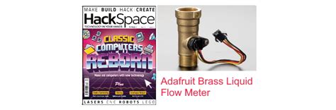 Hackspace Magazine Issue 54 Review Brass Liquid Flow Meter Adafruit Hackspacemag Adafruit