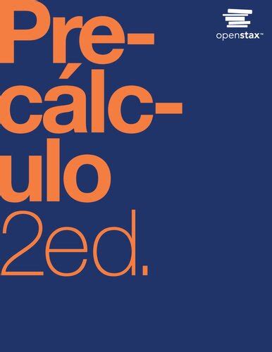 Solutions For Precálculo 2nd By Jay Abramson Book Solutions Numerade
