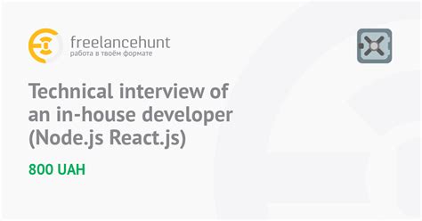 Technical Interview Of An In House Developer Node Js React Js