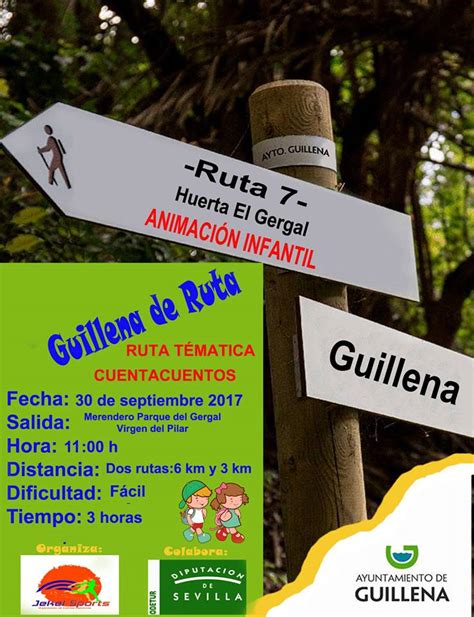 SÁ BADO 30 DE SEPTIEMBRE GUILLENA DE RUTA PROPONE UNA ACTIVIDAD DE