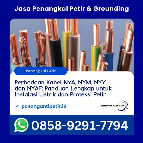 Perbedaan Kabel Nya Nym Nyy Dan Nyaf Panduan Lengkap Untuk