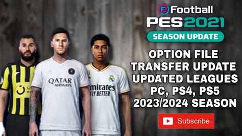 Pes 2021 Option File 2023 2024 Summer Transfers Update 41 Off