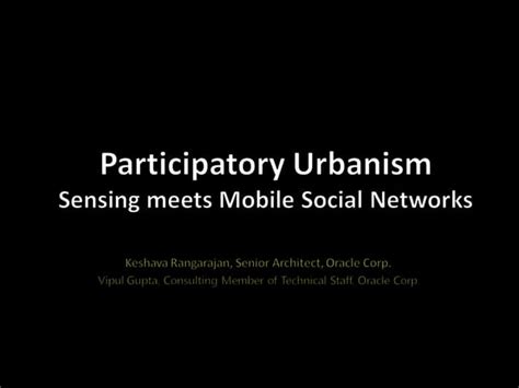 Participatory Urbanism Ppt