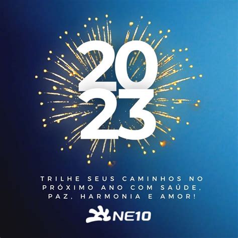 Mensagem Ano Novo 2023 Confira Mensagens E Frases Curtas Para Desejar