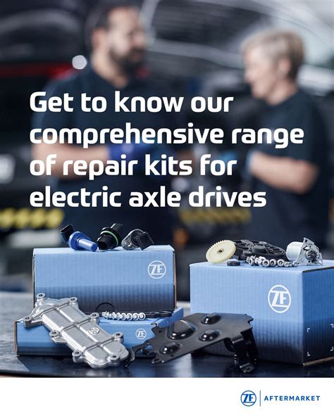 Zf Aftermarket On Linkedin 🛠️ Repairs To Electric Axles Now Easier