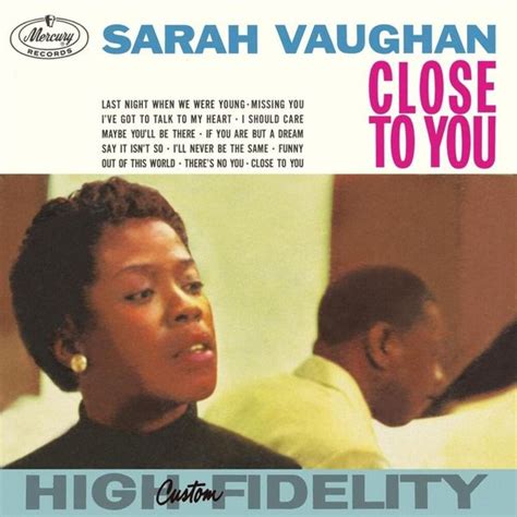Sarah Vaughan Close To You Lyrics And Tracklist Genius