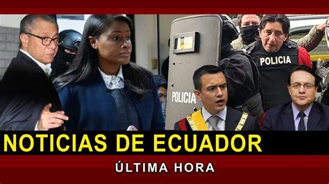 Noticias Ecuador Hoy 08 De Enero 2024 Última Hora Youtube
