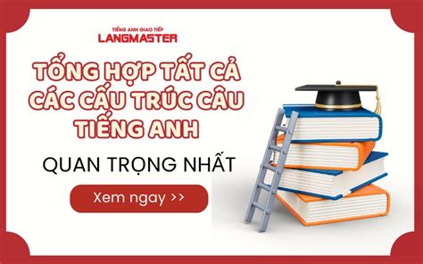 Cách Lùi Thì Trong Câu Tường Thuật Lý Thuyết Và Bài Tập Vận Dụng Chi Tiết