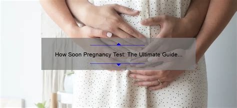 How Soon Pregnancy Test The Ultimate Guide To Early Detection Grandrapidsobgyn