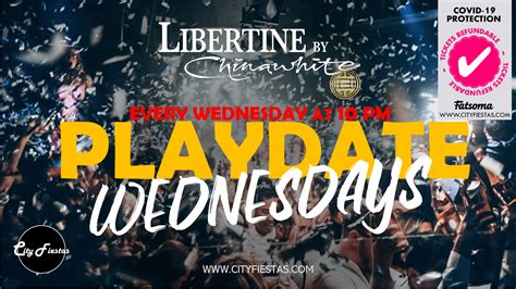 Playdate Wednesdays At Libertine Nightclub 1 Free Drink 🍸 At