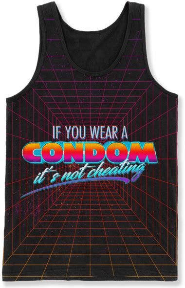 If You Wear A Condom Its Not Cheating Active Tank 600x600 Png