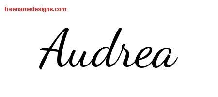 Lively Script Name Tattoo Designs Audrea Free Printout Free Name Designs