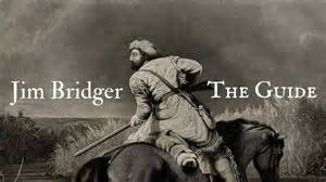 Trailblazing With Jim Bridger Army Scouting Utah War And The Montana