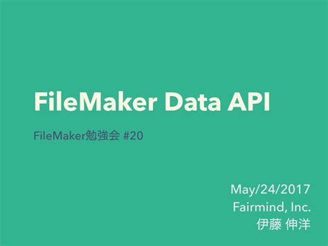 Filemaker Data Api Speaker Deck