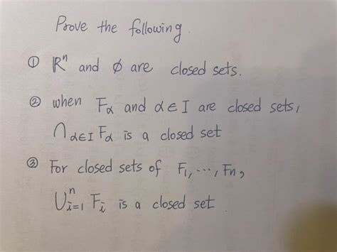 Solved Prove The Following Rn And ϕ Are Closed Sets 2