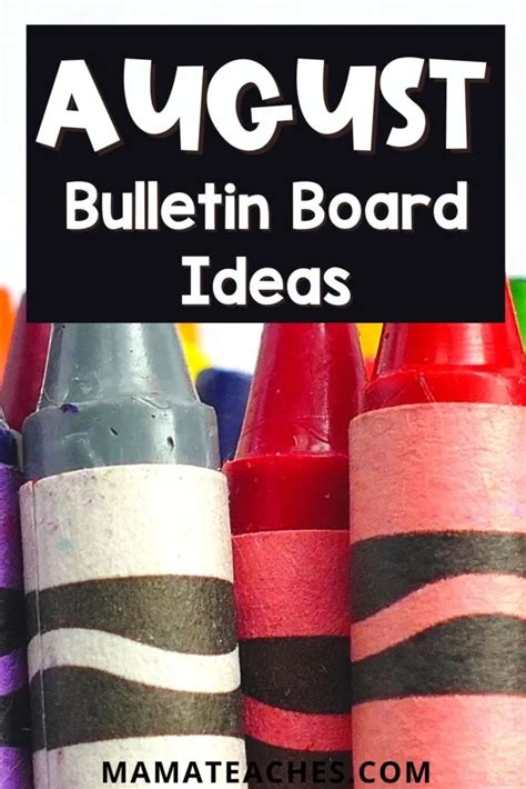 August Bulletin Board Ideas Mama Teaches