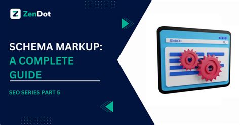 What Is Schema Markup Zendot Your Partner In Ai Powered Growth And Transformation