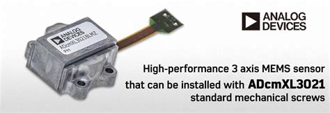High Performance Axis MEMS Sensor That Can Be Installed With ADcmXL Standard Mechanical Screws