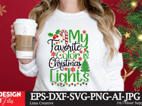 My Favorite Color Is Christmas Lights Buy T Shirt Designs
