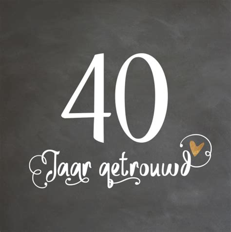 40 Jaar Getrouwd Msg45 Agbc