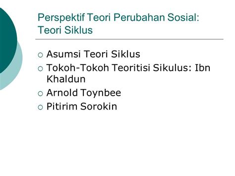 Teori Perubahan Sosial Siklus