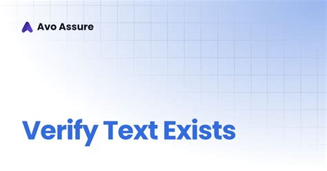 Verify Text Exists Avo Assure
