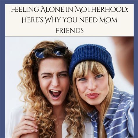 Why You Need Mom Friends The Ultimate Support Squad For Your Life