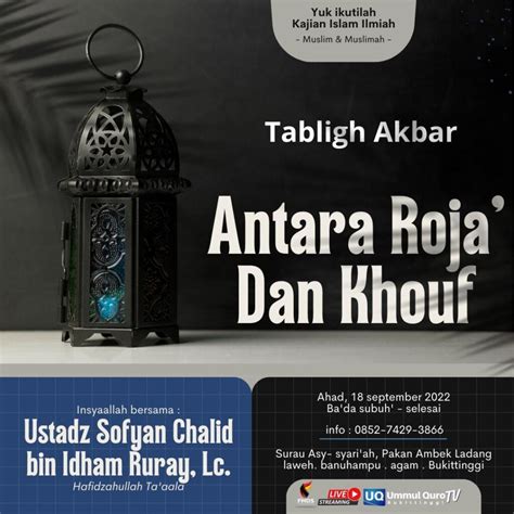 Tabligh Akbar Ustadz Sofyan Chalid Bin Idham Ruray