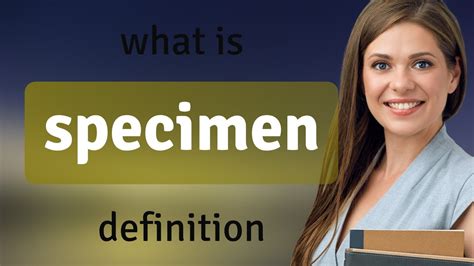 Specimen Nature Definition At Clayton Cooper Blog