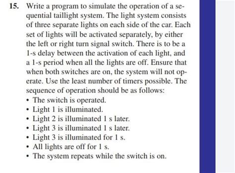 Solved 15 Write A Program To Simulate The Operation Of A
