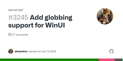 Add Globbing Support For Winui · Issue 3245 · Dotnetwpf · Github