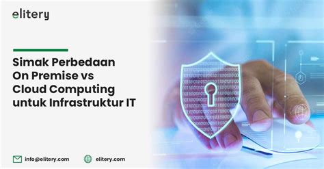 On Premise Vs Cloud Computing Untuk Infrastruktur IT Bisnis