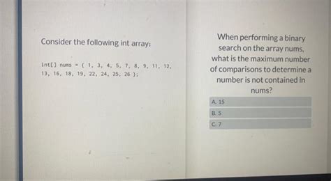 solved consider the following int array int[] nums 1 3