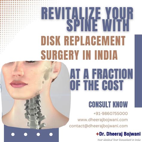 Revitalize Your Spine With Disk Replacement Surgery In India At A