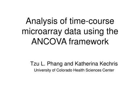 Ppt Analysis Of Time Course Microarray Data Using The Ancova