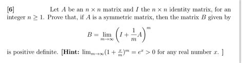 Solved Let A Be An N X N Matrix And I The N X N Identity