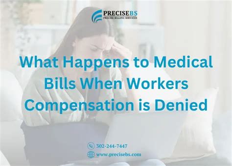 What Happens To Medical Bills When Workers Compensation Is Denied