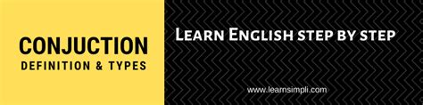 Conjunction Definition Types Learn Simpli