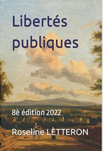 Liberté Libertés chéries Le premier manuel de libertés publiques en ligne La table des matières