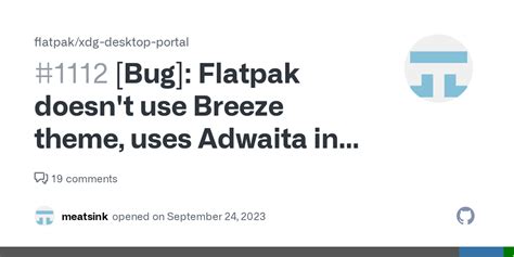 Bug Flatpak Doesn T Use Breeze Theme Uses Adwaita In KDE Plasma