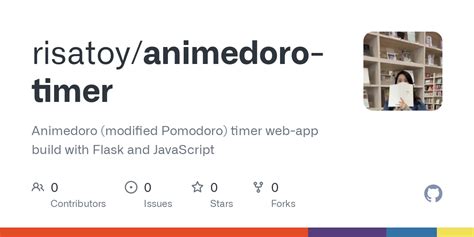 Github Risatoy Animedoro Timer Animedoro Modified Pomodoro Timer