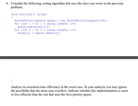 Solved Consider The Following Sorting Algorithm That Uses