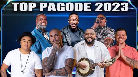 Pagode Mais Tocadas Pagodinho Suel Menos Mais Ferrugem Pagode Youtube