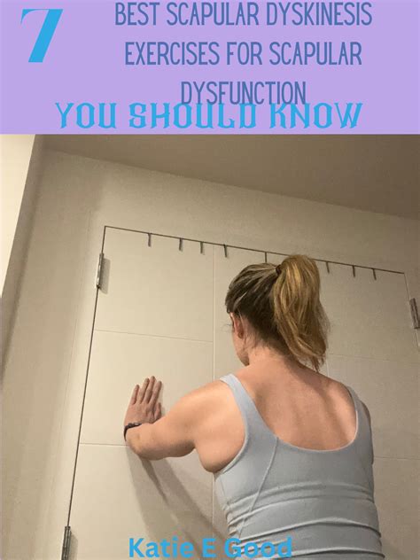 Best 12 7 Trusted Exercises For Scapular Dyskinesis How To Fix Artofit