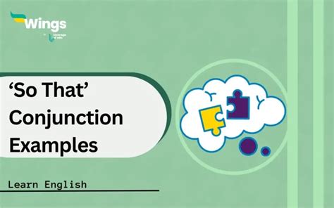 15 Best ‘so That Conjunction Examples In Sentences Leverage Edu