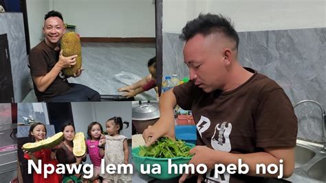 Hmo No Kuv Tu Txiv Tsev Ua Hmo Peb Noj Thiab Noj Maj Mib Qab Kawg YouTube