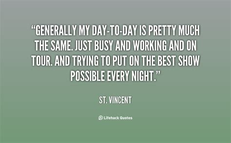 Busy Day Quotes Quotesgram
