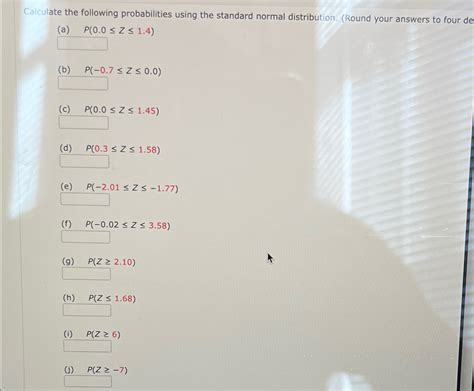 Solved Calculate The Following Probabilities Using The