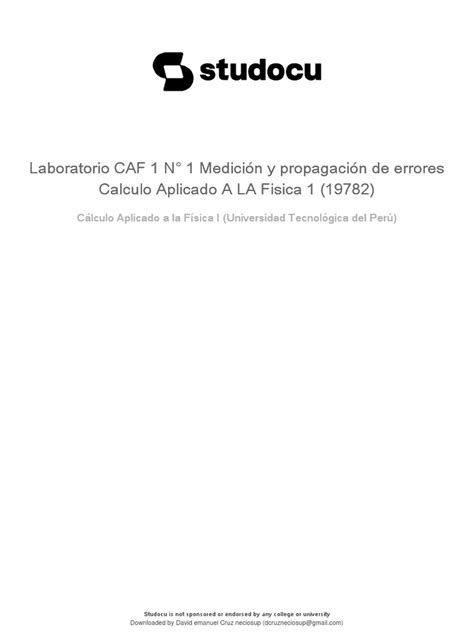 Laboratorio Caf 1 N0 1 Medicion Y Propagacion De Errores Calculo