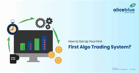 How To Set Up Your First Algo Trading System